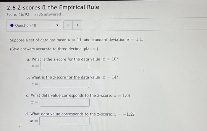 Solved 2.6 Z-scores \& the Empirical Rule Score: 16/937/36 | Chegg.com