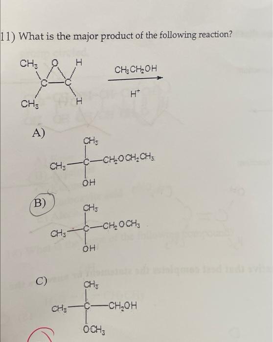 Solved 11) What is the major product of the following | Chegg.com
