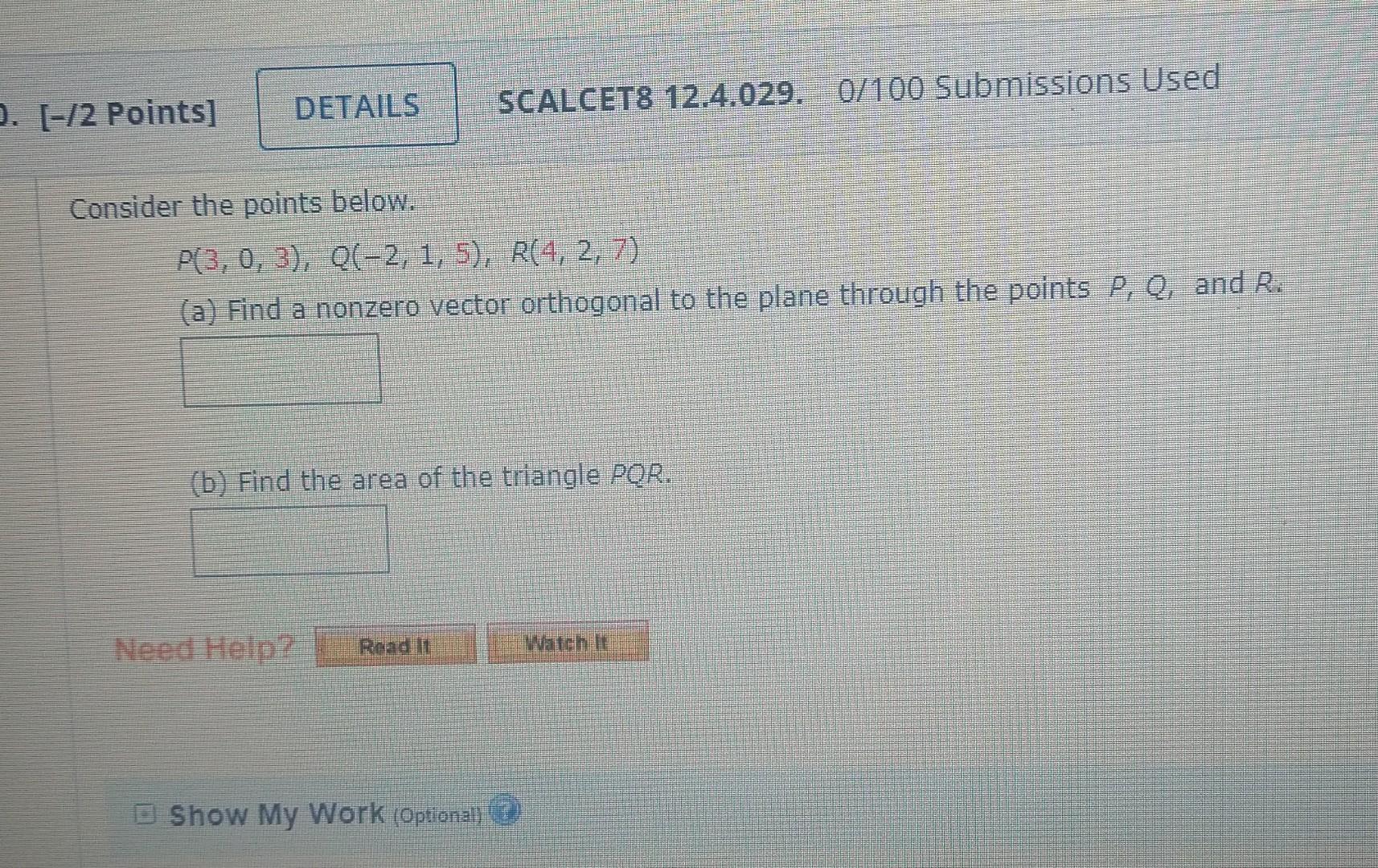 Solved 2. [-12 Points] DETAILS SCALCET8 12.4.029. 0/100 | Chegg.com