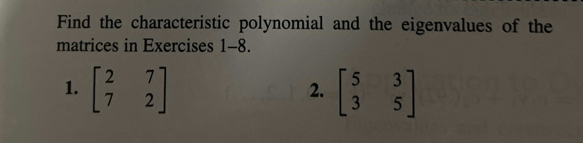 Find the characteristic polynomial and the | Chegg.com