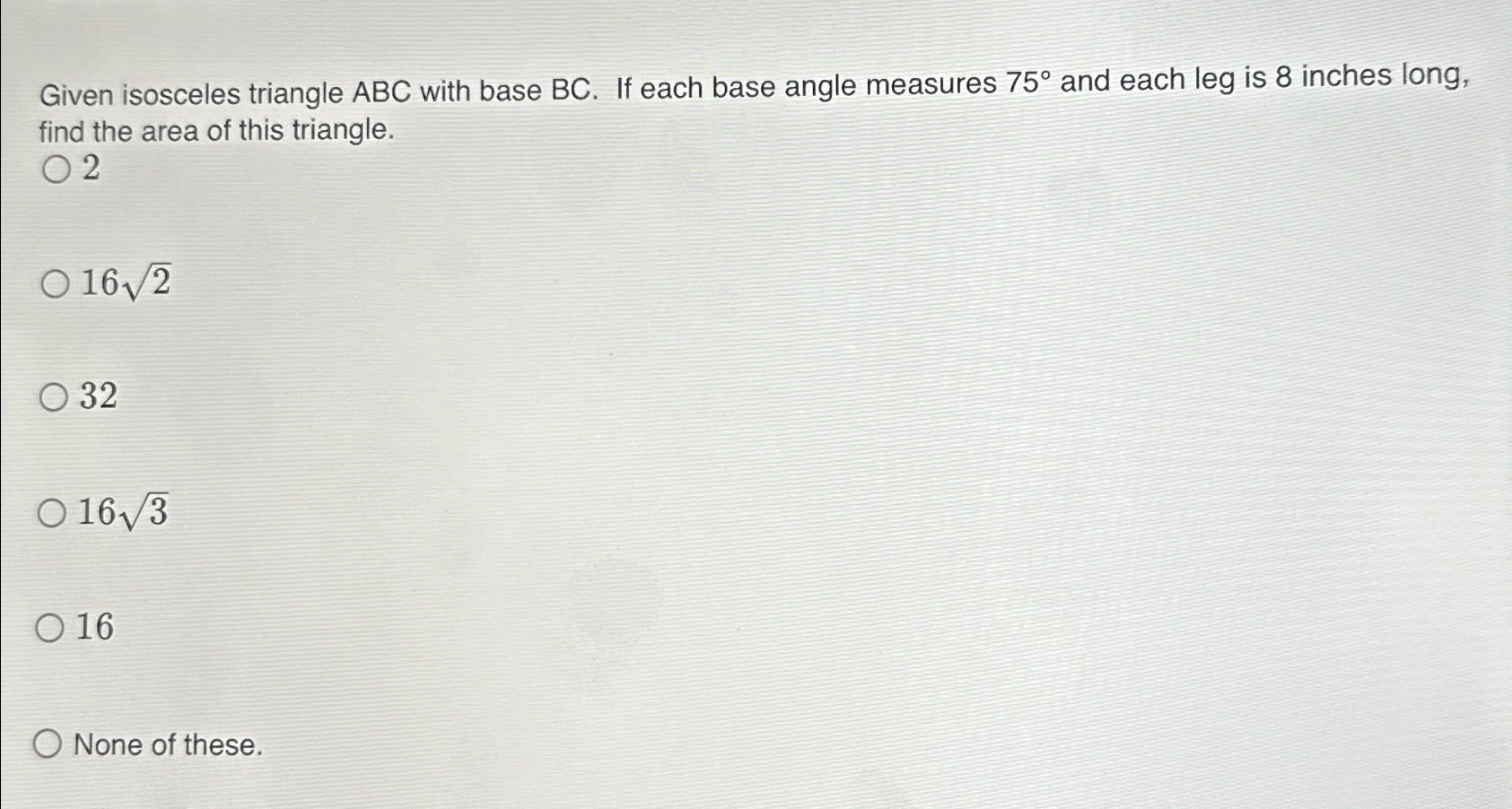 Solved Given isosceles triangle ABC with base BC. ﻿If each | Chegg.com