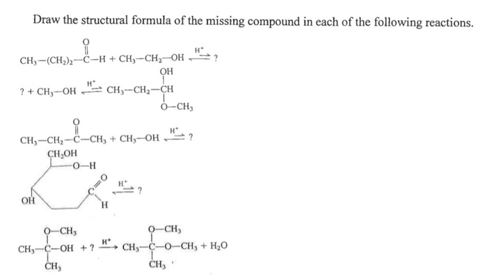 Solved Draw the structural formula of the missing compound | Chegg.com