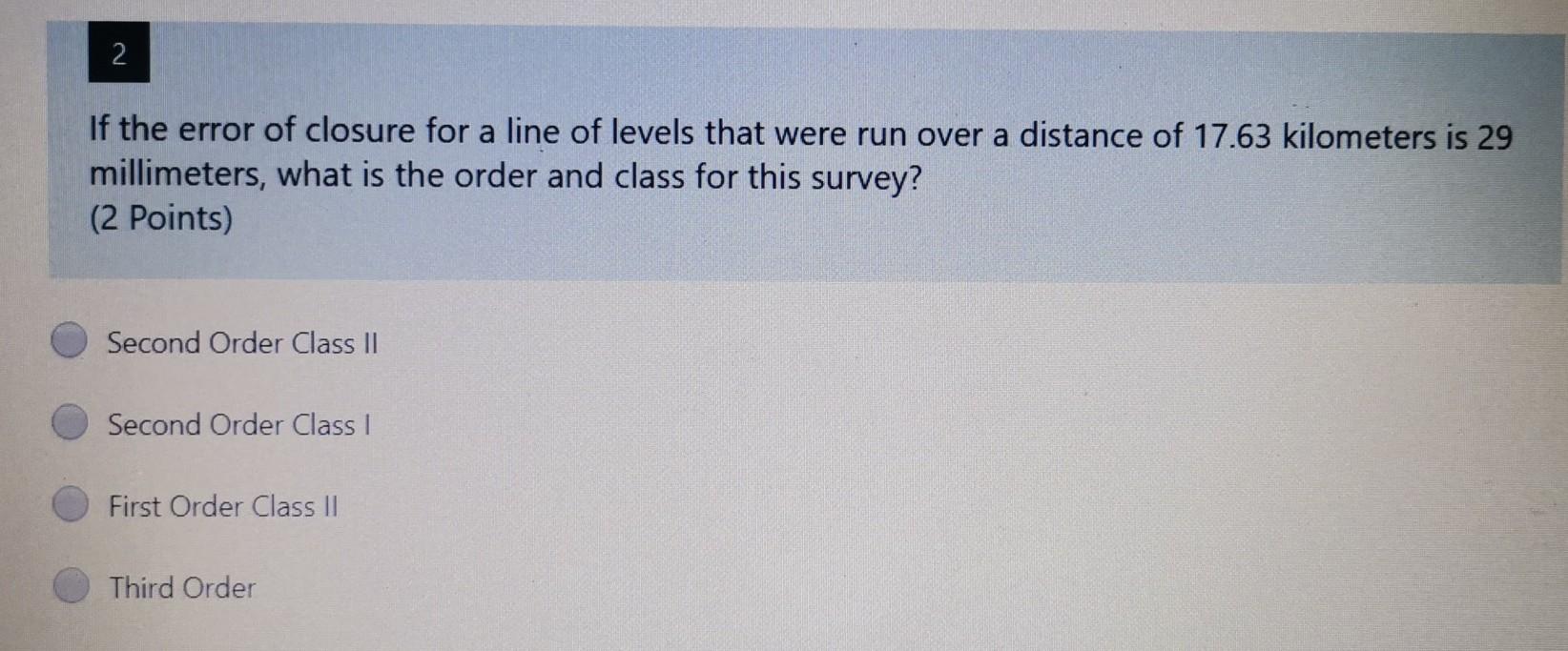 Solved 2 If the error of closure for a line of levels that | Chegg.com