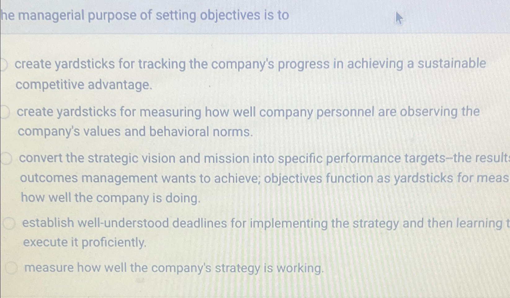 Solved he managerial purpose of setting objectives is | Chegg.com