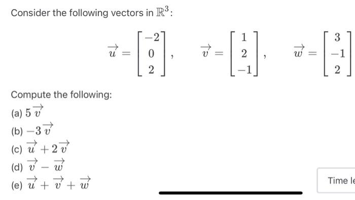 Solved Consider the following vectors in R3 : | Chegg.com