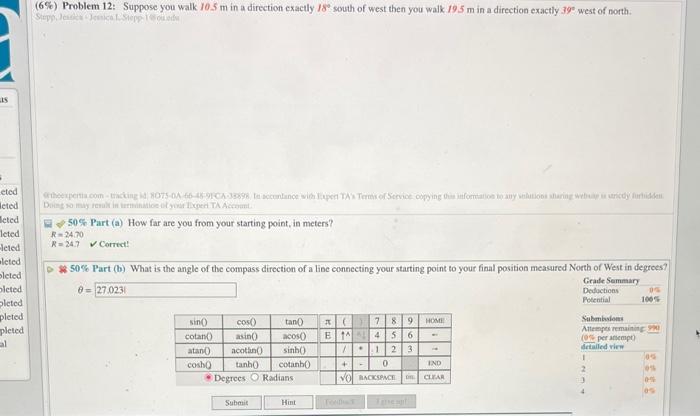 Solved (6\%) Problem 12: Suppose you walk 10.5 m in a | Chegg.com