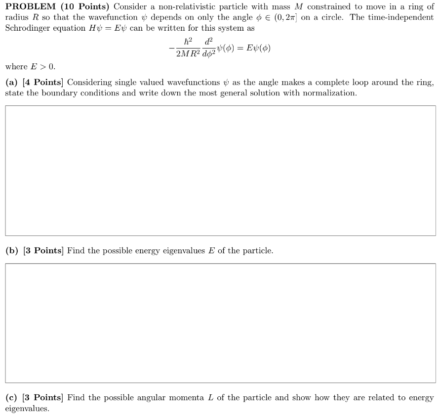 Solved PROBLEM (10 ﻿Points) ﻿Consider a non-relativistic | Chegg.com