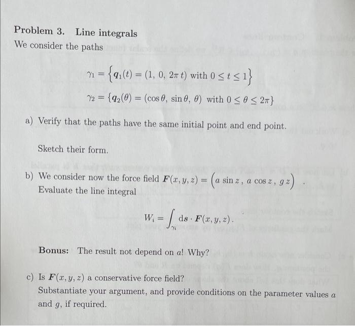 Solved Problem 3. Line integrals We consider the paths | Chegg.com