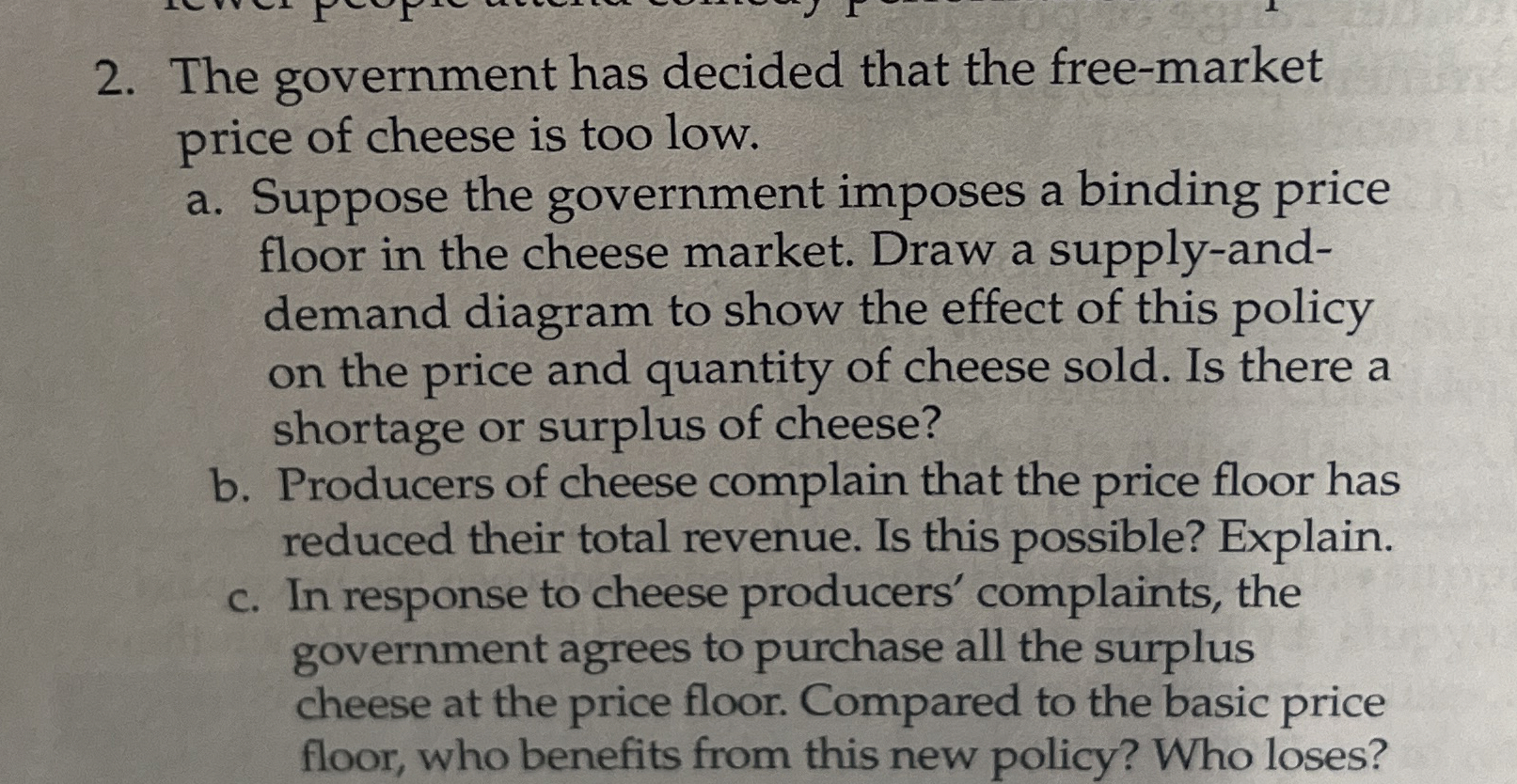Solved The government has decided that the free-marketprice | Chegg.com