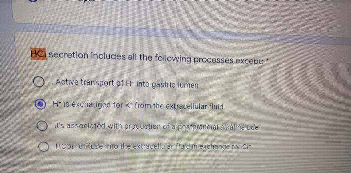 Solved HCI secretion includes all the following processes | Chegg.com