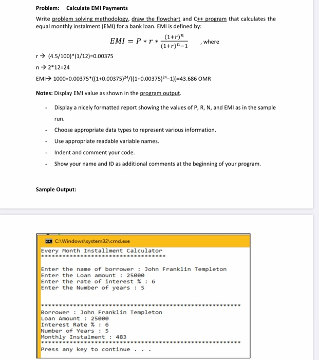 Solved Problem: Calculate EMI Payments Write problem solving | Chegg.com