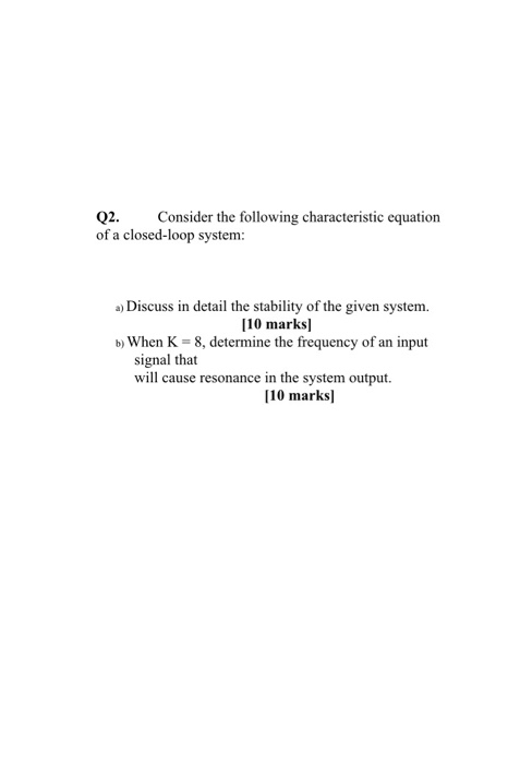 Q2. Consider the following characteristic equation of | Chegg.com