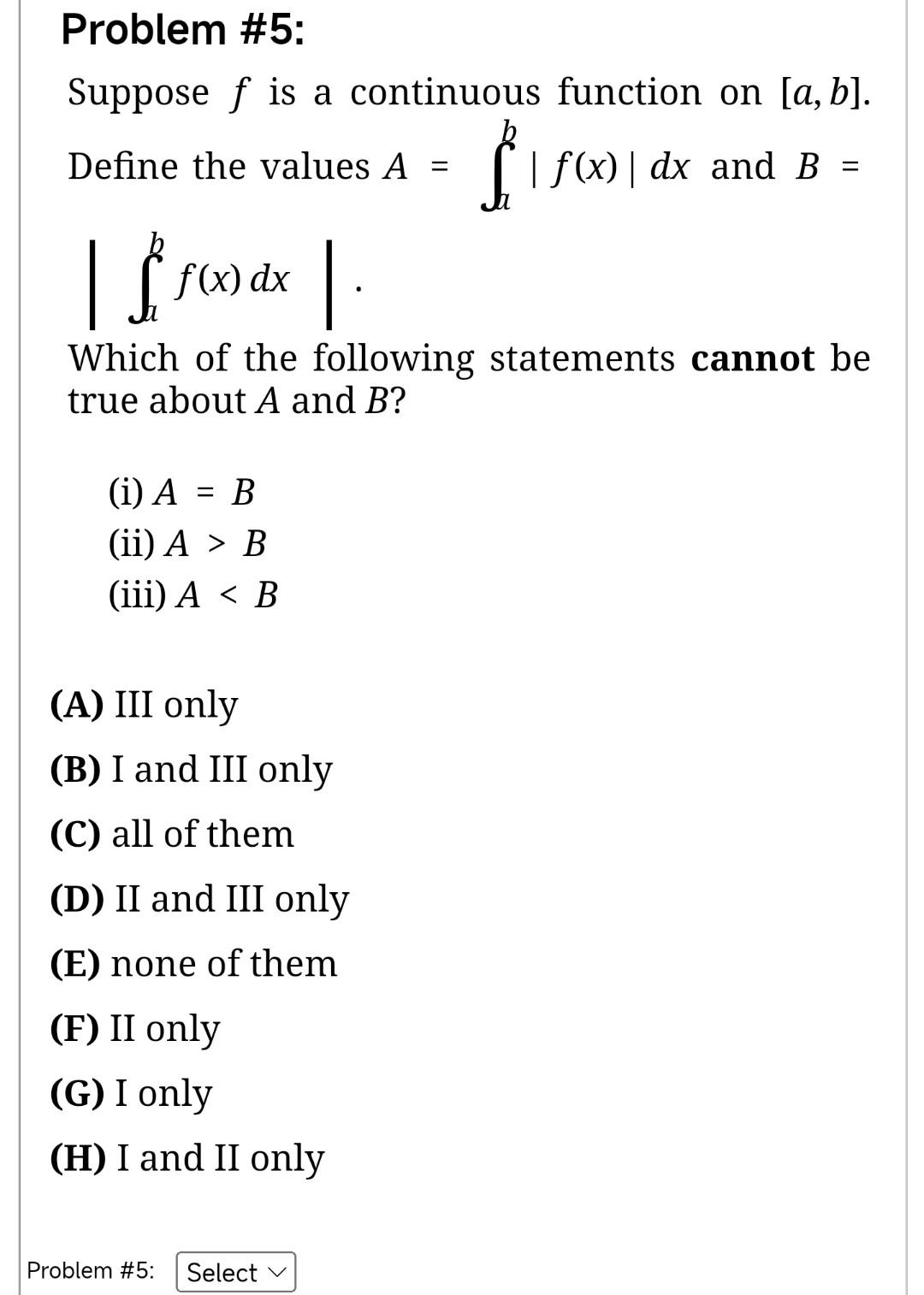 Solved Problem \#5: Suppose f is a continuous function on | Chegg.com