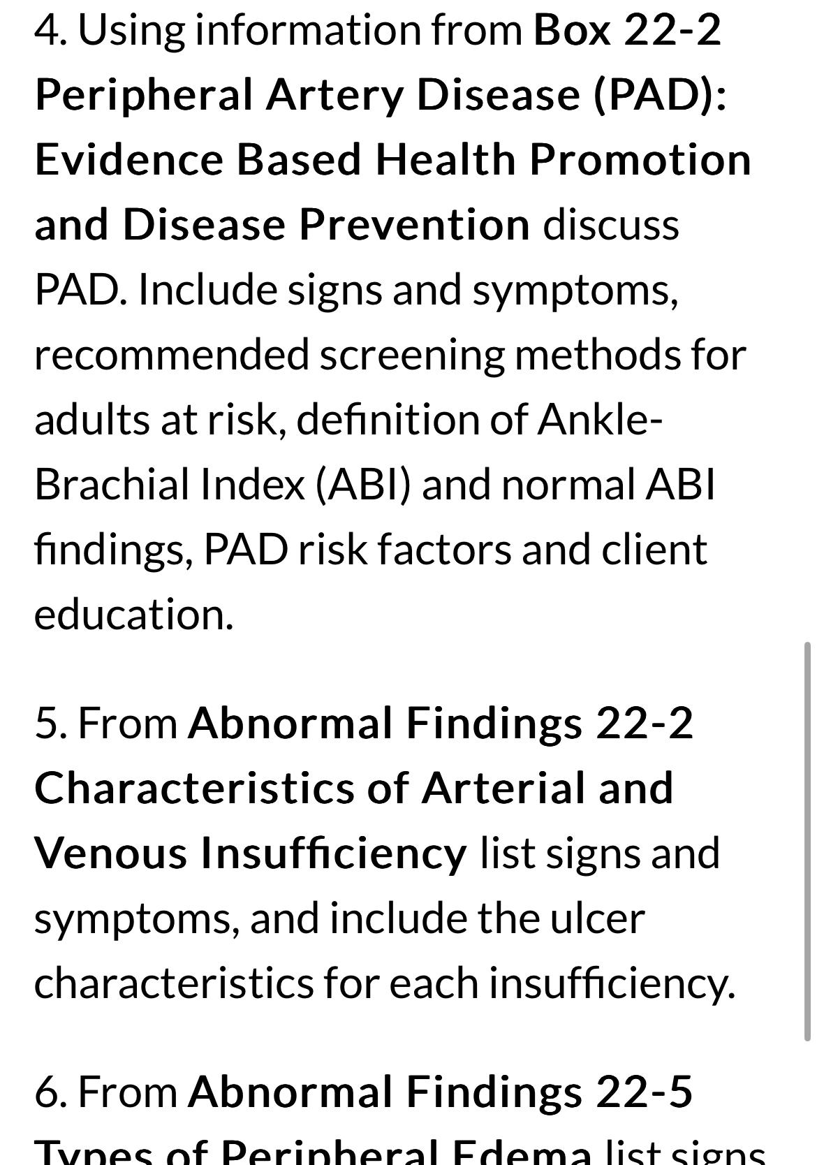 Solved Using information from Box 22-2 ﻿Peripheral Artery | Chegg.com