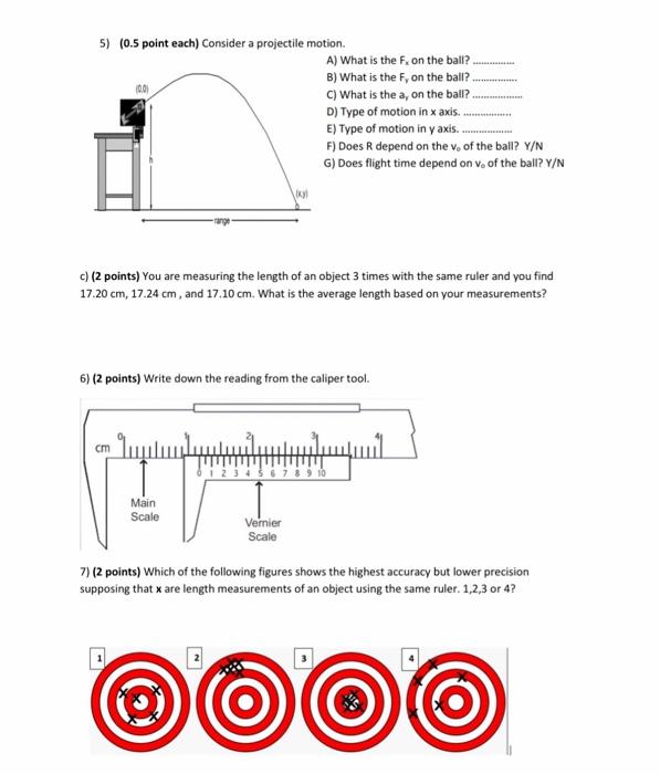 Solved 5) ( 0.5 point each) Consider a projectile motion. A) | Chegg.com