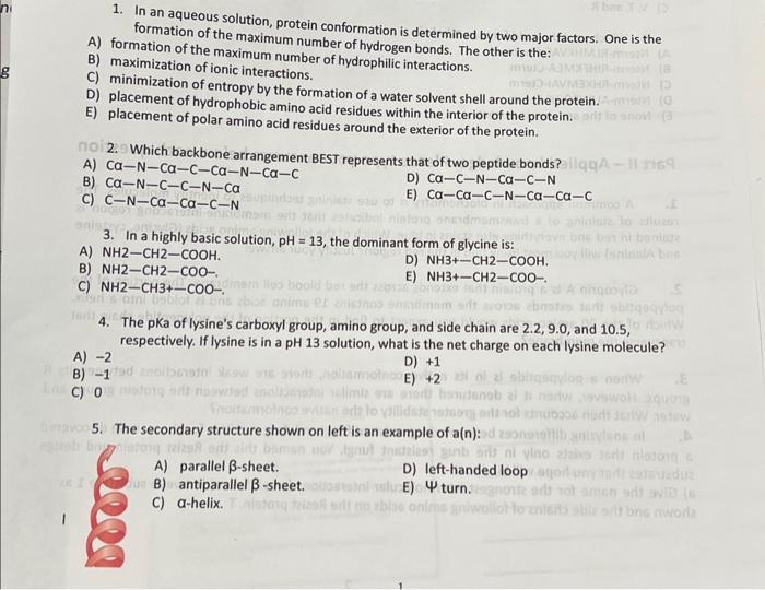 [Solved]: 1. In an aqueous solution, protein conformation i