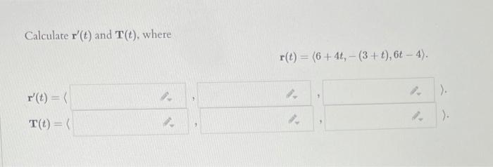 Solved 1. Calculate r'(t), T(t), and T(1) where r(t) = (3t", | Chegg.com