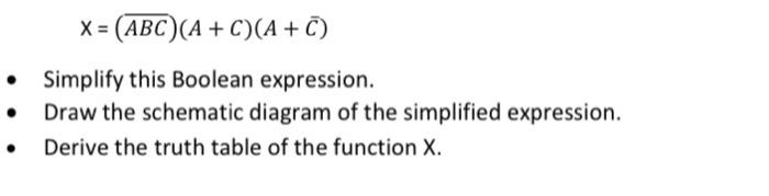 Solved • Simplify this Boolean expression.• Draw the | Chegg.com