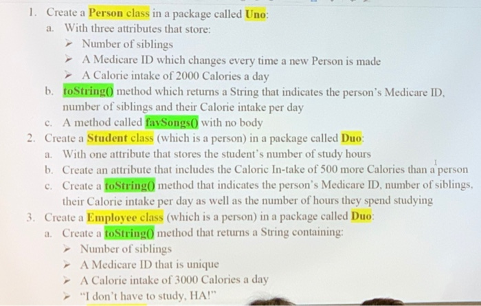 Solved 1. Create a Person class in a package called Uno a. | Chegg.com