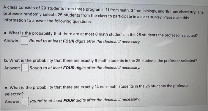 Solved A class consists of 29 students from three programs: | Chegg.com