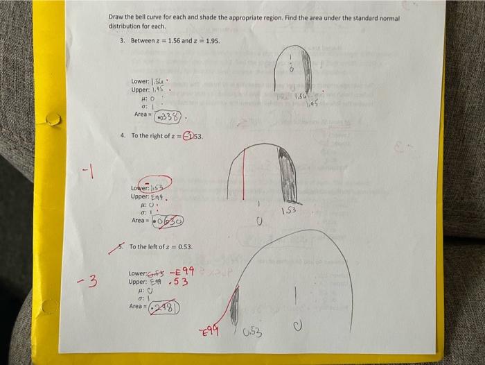 Solved Draw the bell curve for each and shade the | Chegg.com
