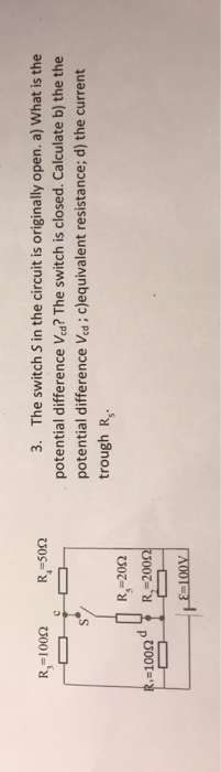 Solved R=10092 R-5092 3. The switch S in the circuit is | Chegg.com