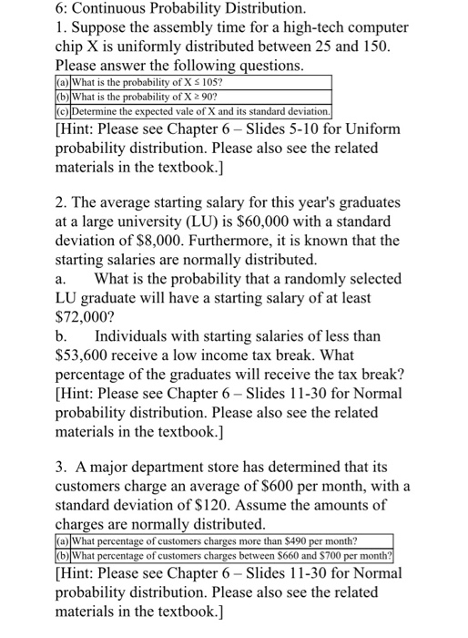 Solved 6: Continuous Probability Distribution. 1. Suppose | Chegg.com