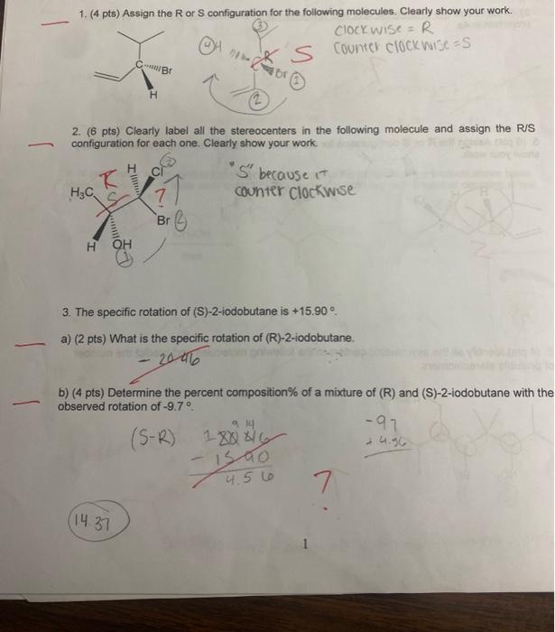 Solved 1. (4 pts) Assign the R or S configuration for the | Chegg.com