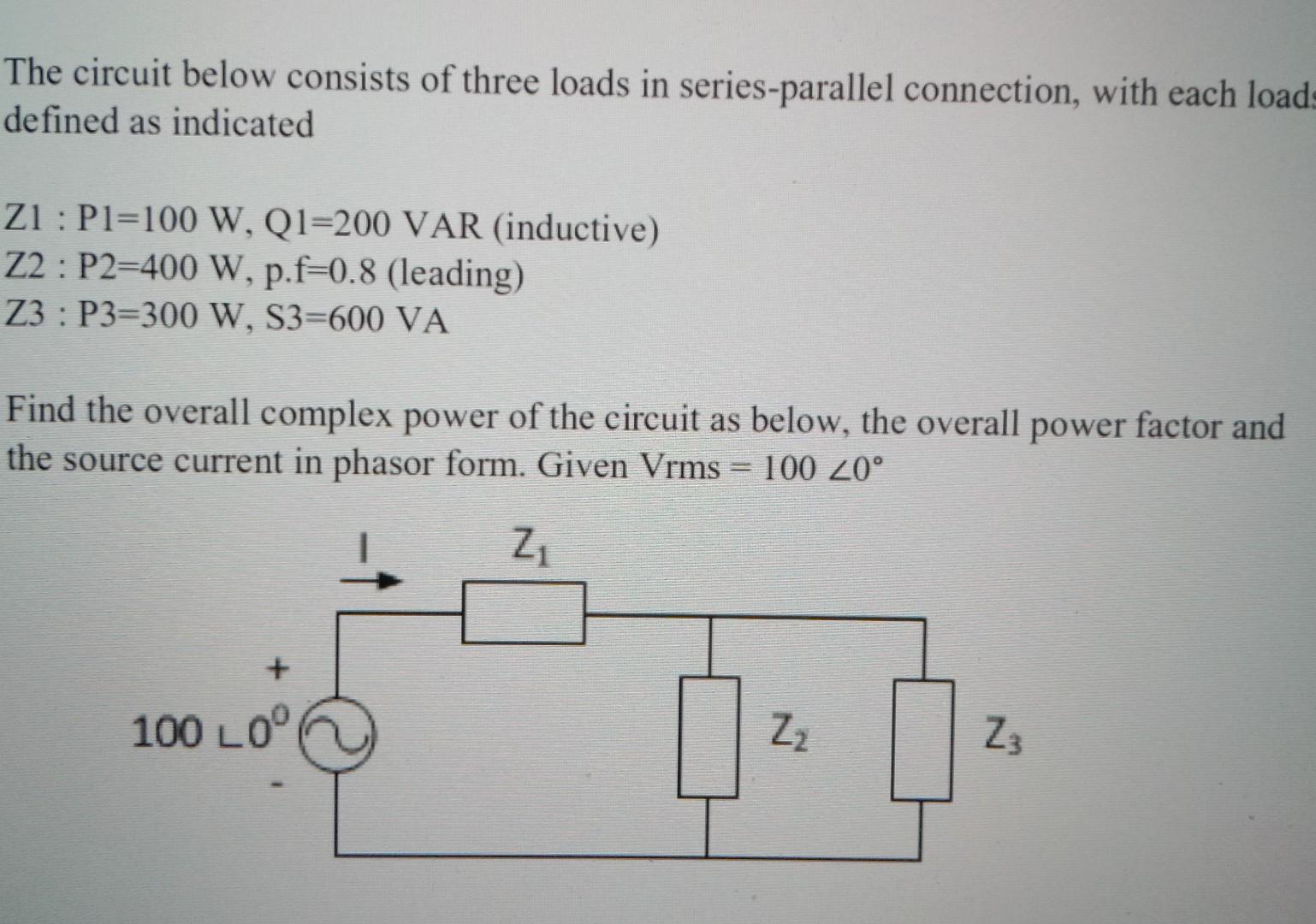 Solved The circuit below consists of three loads in | Chegg.com