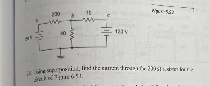 Solved 28. Using superposition, find the current through the | Chegg.com