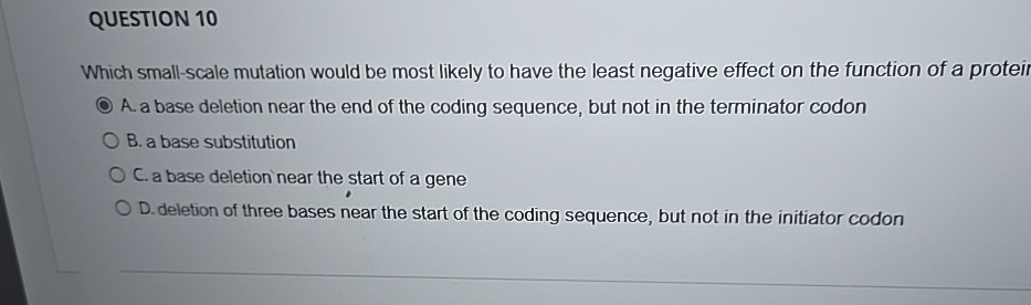 Solved QUESTION 10Which small-scale mutation would be most | Chegg.com