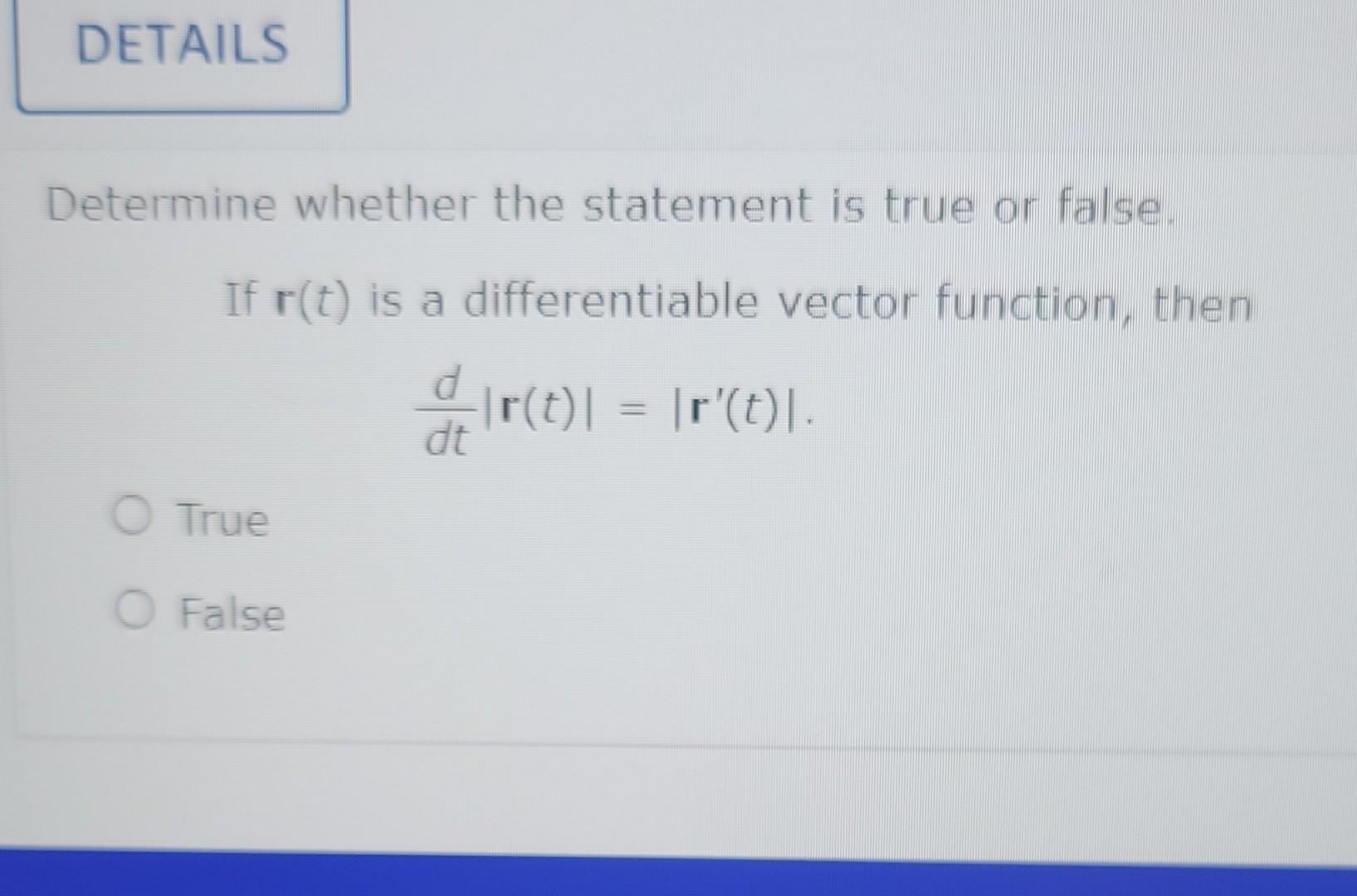 Solved Determine whether the statement is true or false. If | Chegg.com