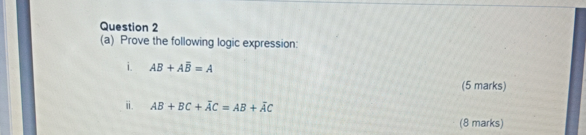 Solved Question 2(a) ﻿Prove the following logic | Chegg.com
