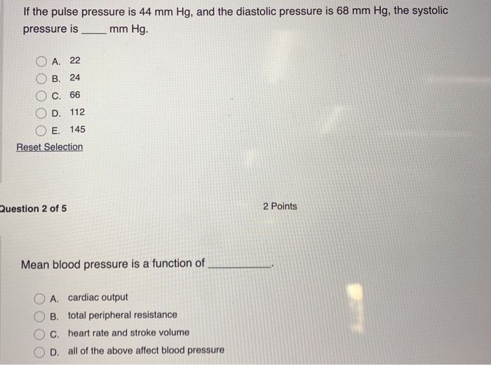 Solved If the pulse pressure is 44 mm Hg, and the diastolic | Chegg.com