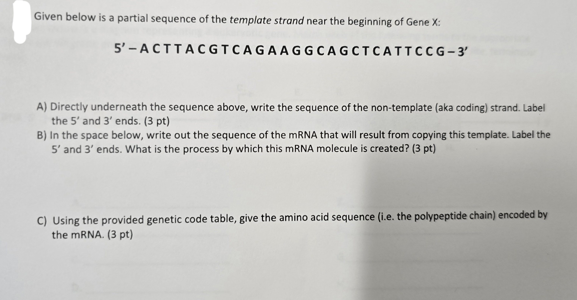 Solved Given below is a partial sequence of the template | Chegg.com