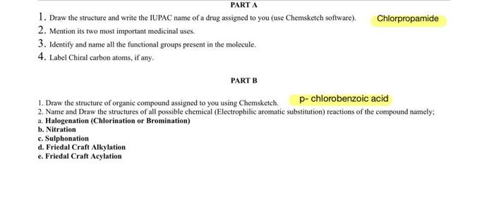 Solved PARTA Chlorpropamide 1. Draw the structure and write | Chegg.com