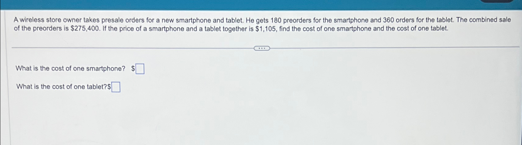 Solved A wireless store owner takes presale orders for a new | Chegg.com