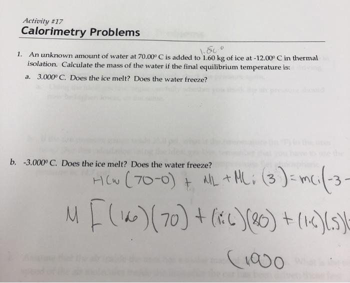 Solved Activity #17 Calorimetry Problems 1. An unknown | Chegg.com