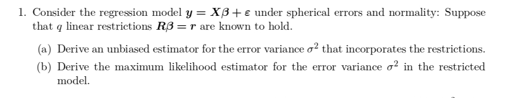 Consider the regression model y=xβ+ε ﻿under spherical | Chegg.com