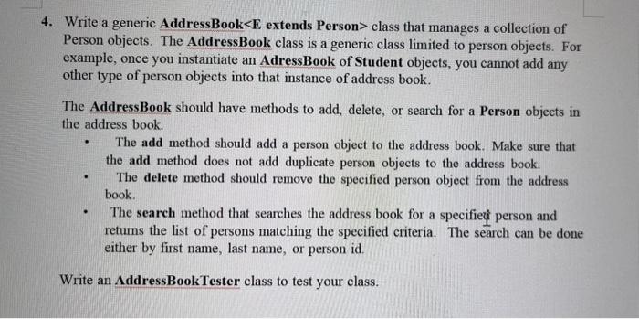 Solved 4. Write a generic AddressBook class that manages a | Chegg.com