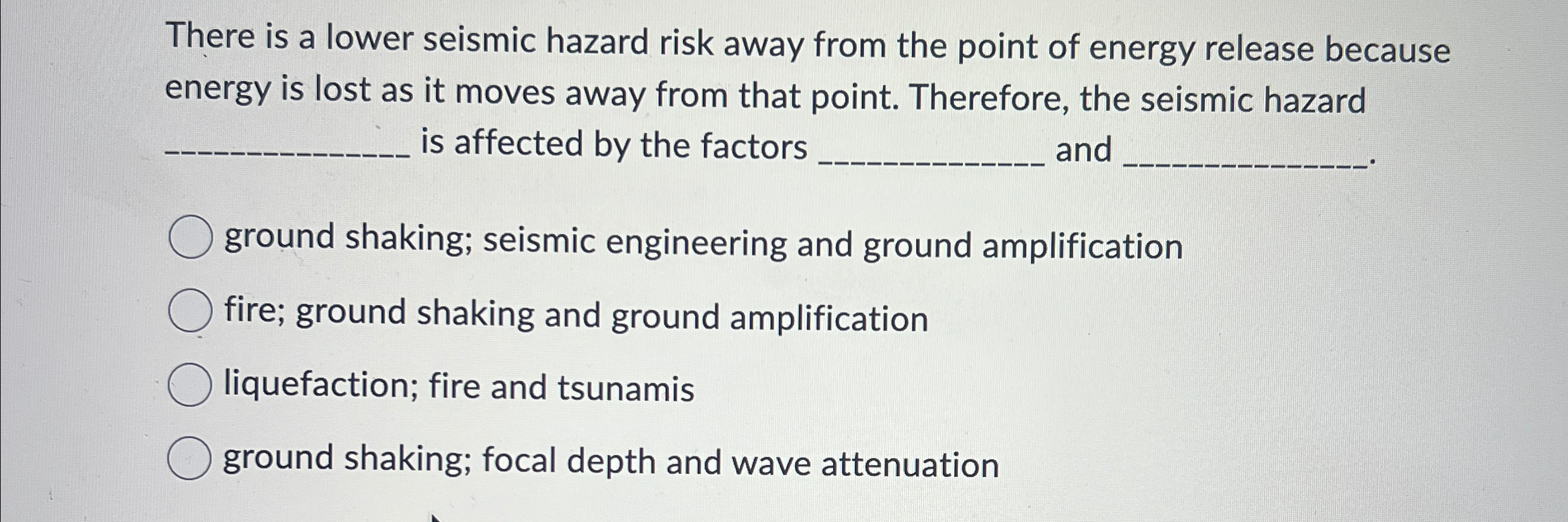 Solved There is a lower seismic hazard risk away from the | Chegg.com