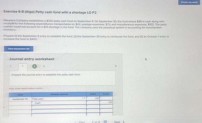 Solved Exercise 6-8 (Algo) Petty cash fund with a shortage | Chegg.com Solved Exercise 6-8 (Algo) Petty cash fund with a shortage | Chegg.com