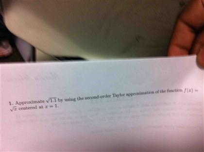 Solved Approximate by using the second-order Taylor | Chegg.com
