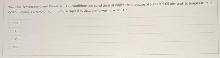 Solved Standard Temperature and Pressure (STP) conditions | Chegg.com