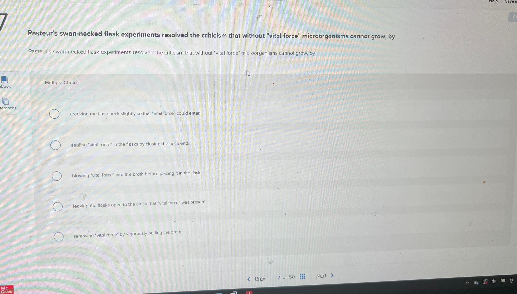 Solved Pasteur's swan-necked flask experiments resolved the | Chegg.com