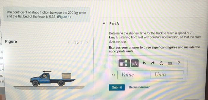 Solved The Coefficient Of Static Friction Between The 200 Kg