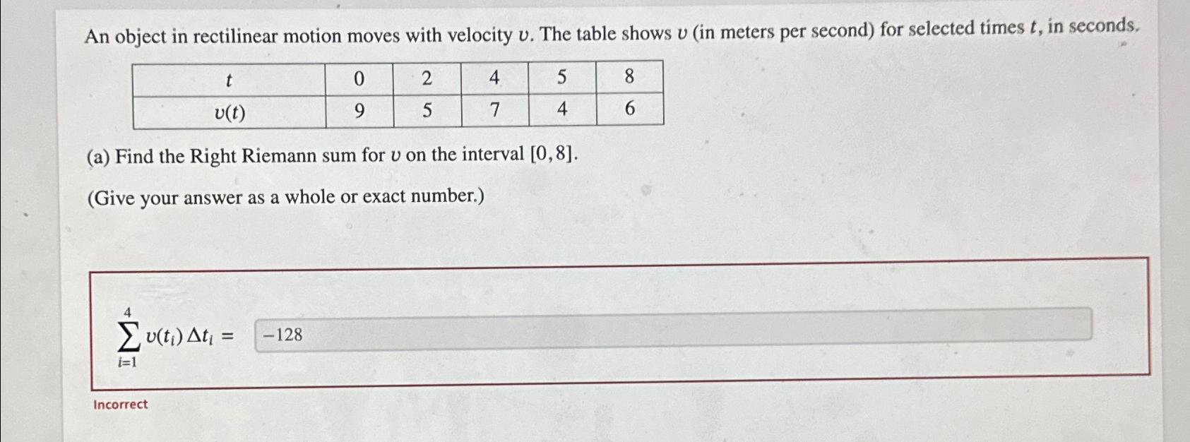 Solved An Object In Rectilinear Motion Moves With Velocity