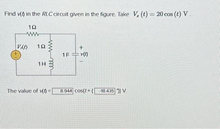 Solved Find V(t) in the RLC circuit given in the figure. | Chegg.com