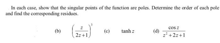 Solved In each case, show that the singular points of the | Chegg.com