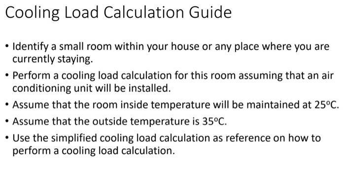 Solved Cooling Load Calculation Guide • Identify a small | Chegg.com